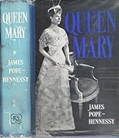 Queen Mary by James Pope-Hennessy