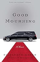Good Mourning by Elizabeth Meyer
