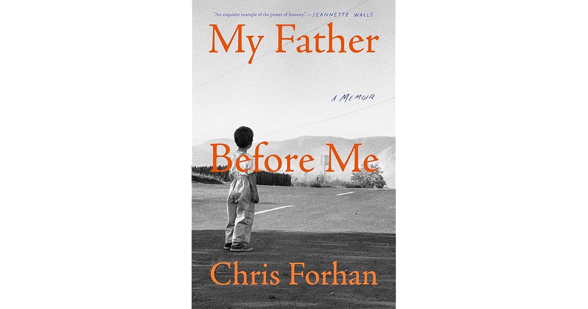 My Father Before Me by Chris Forhan