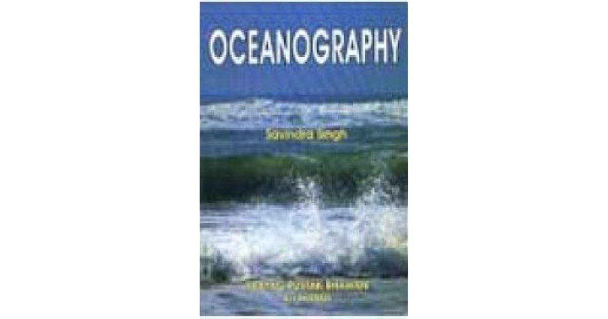 Oceanography by Savindra Singh