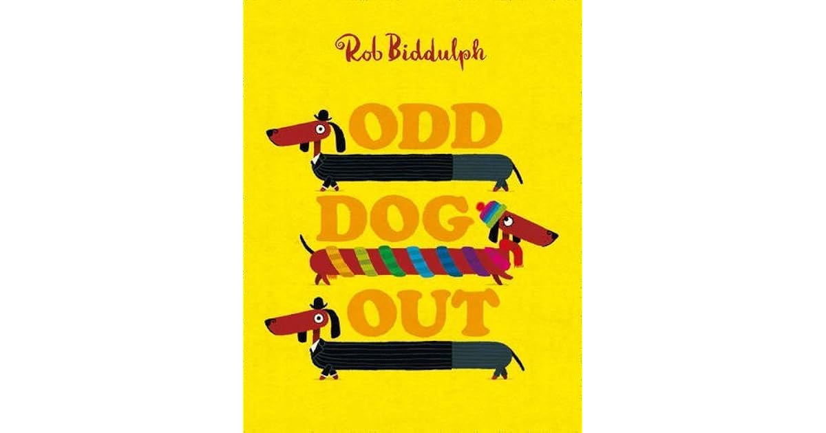Odd Dog Out: A bestselling story all about standing out and fitting in ...