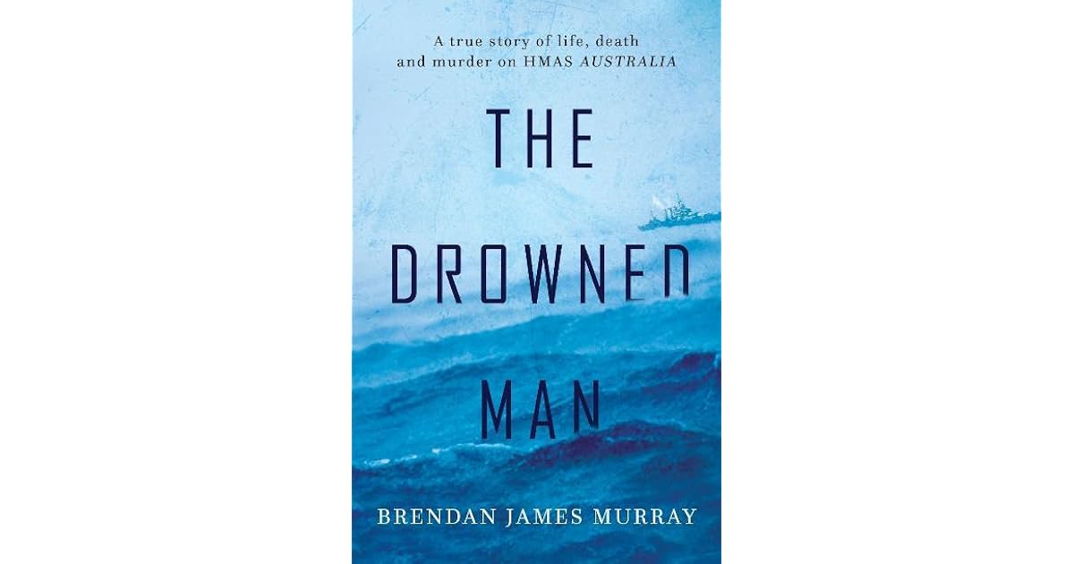 The Drowned Man by Brendan James Murray