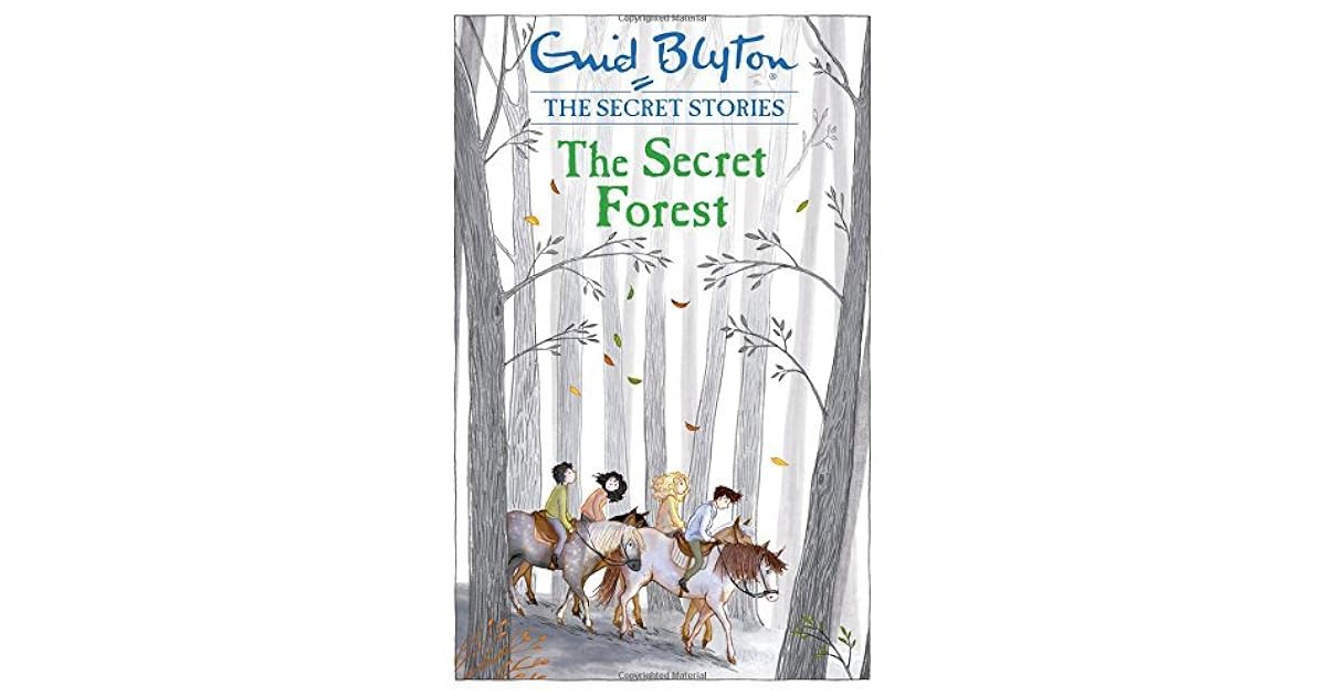 The Secret Forest (Secret Series) by Enid Blyton