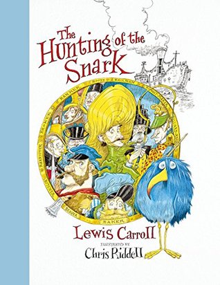 The Hunting of the Snark by Lewis Carroll