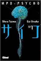 MPD Psycho, Vol. 1 by Eiji Otsuka