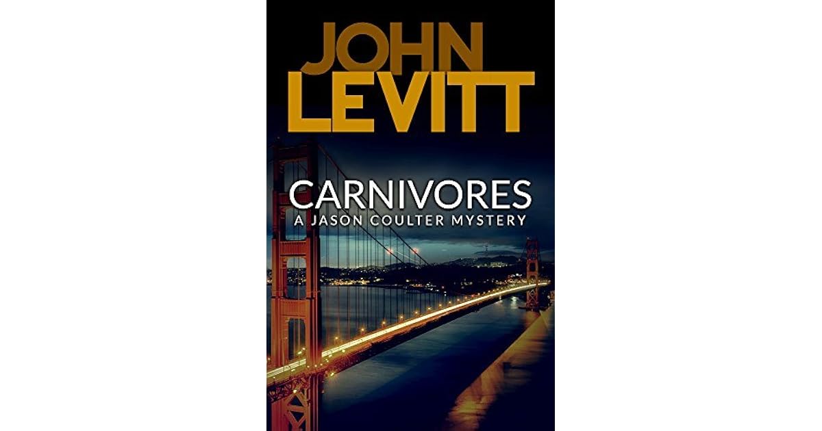 Carnivores by John Levitt