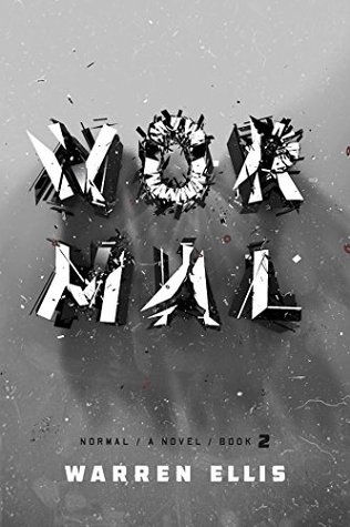 Normal: Book 2 (Normal #2) by Warren Ellis