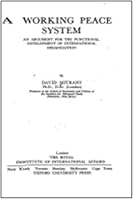 A working peace system by David Mitrany