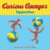 Curious George's Opposites by H.A. Rey