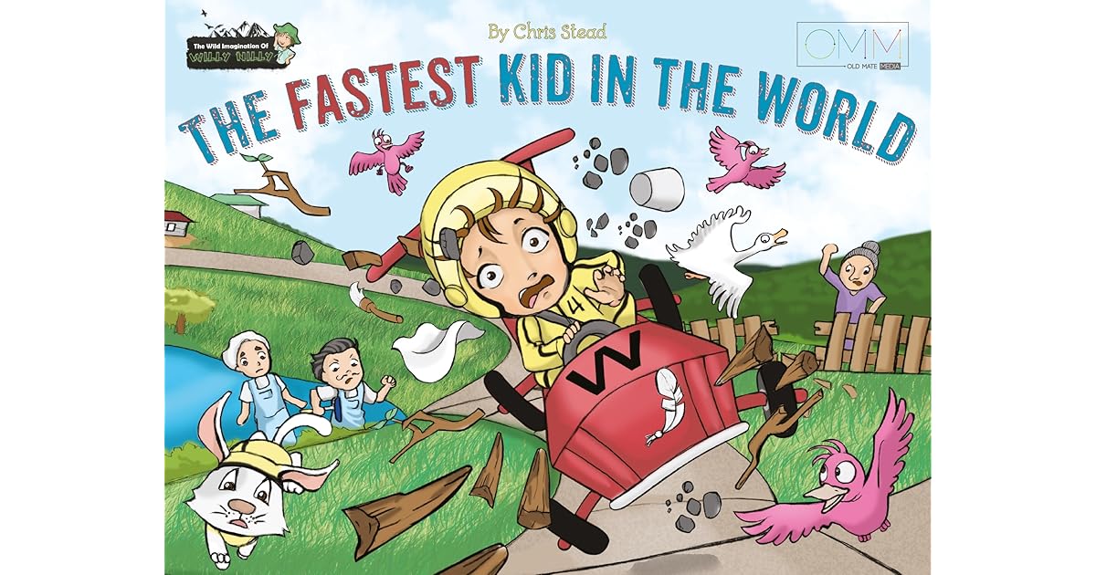 The Fastest Kid in the World by Chris Stead