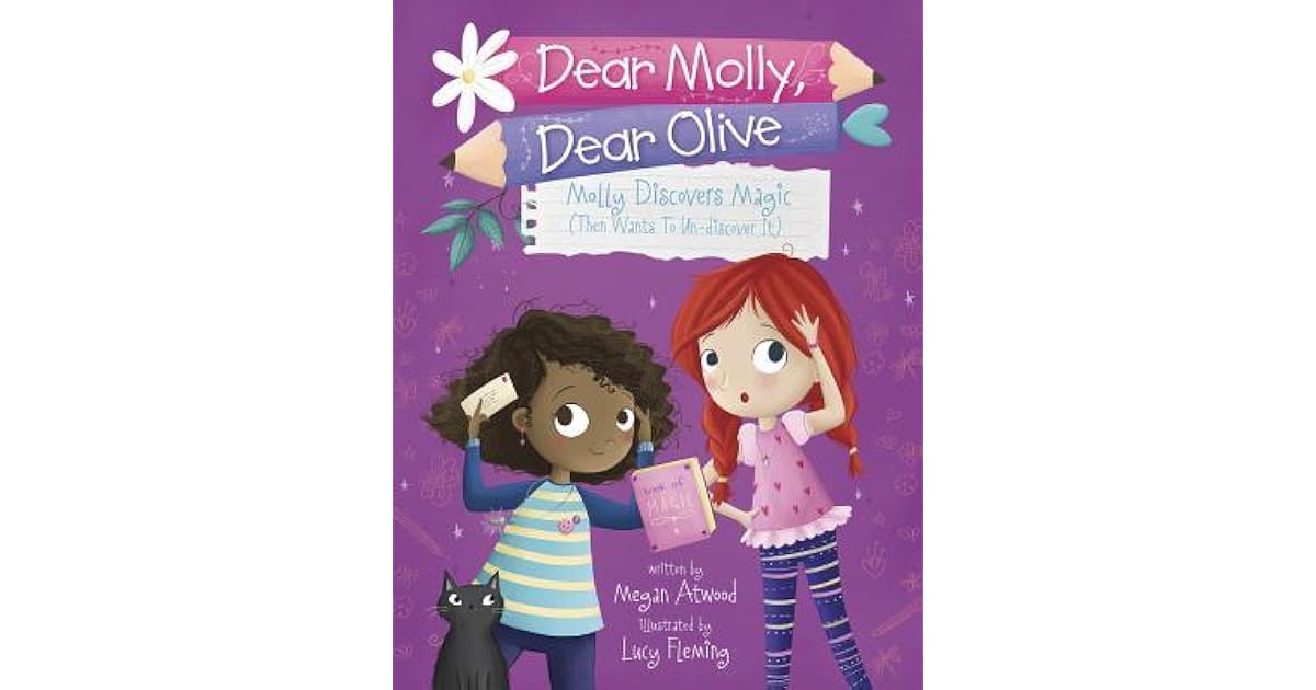 Molly Discovers Magic: Then Wants to Un-Discover It by Megan Atwood