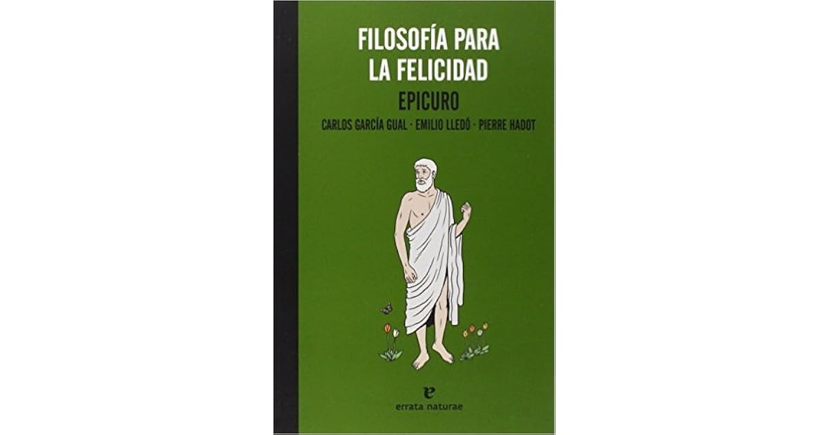 Filosofía para la felicidad by Epicurus