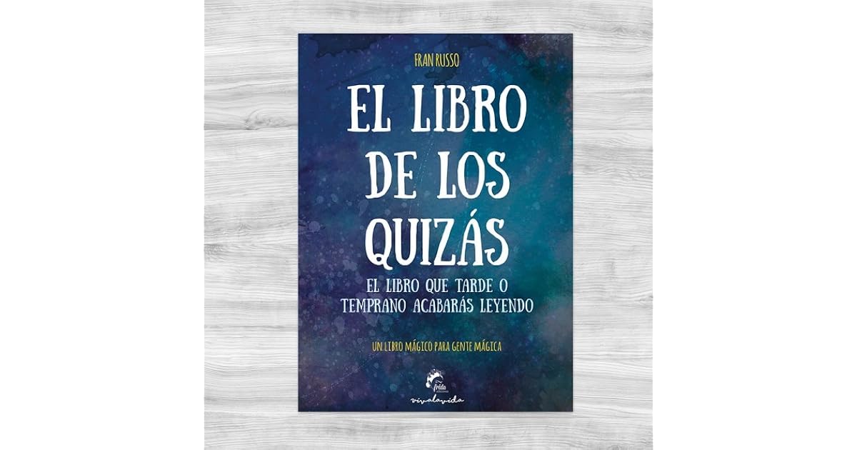 El libro de los quizás by Fran Russo