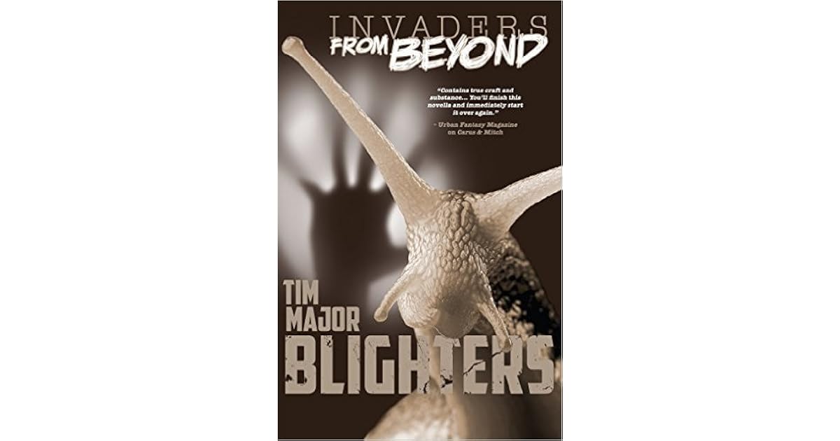 Blighters by Tim Major