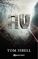 The Prey (The Prey, #1) by Tom Isbell