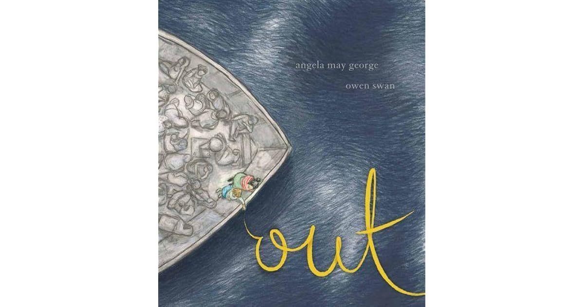Out by Angela May George