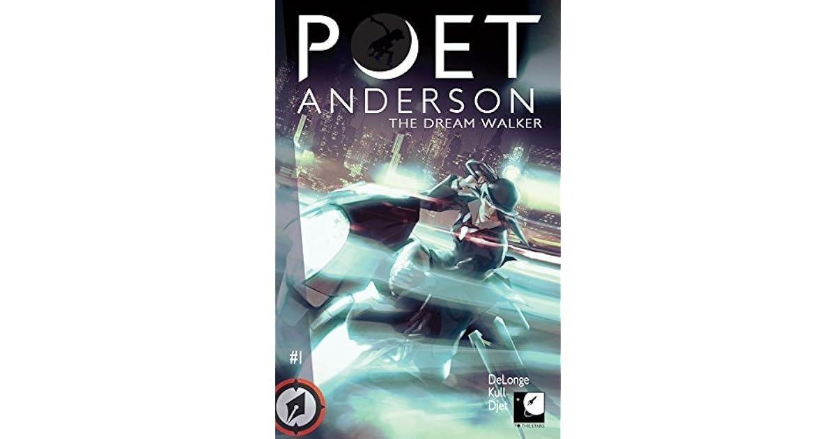 Poet Anderson: The Dream Walker #1 by Tom DeLonge