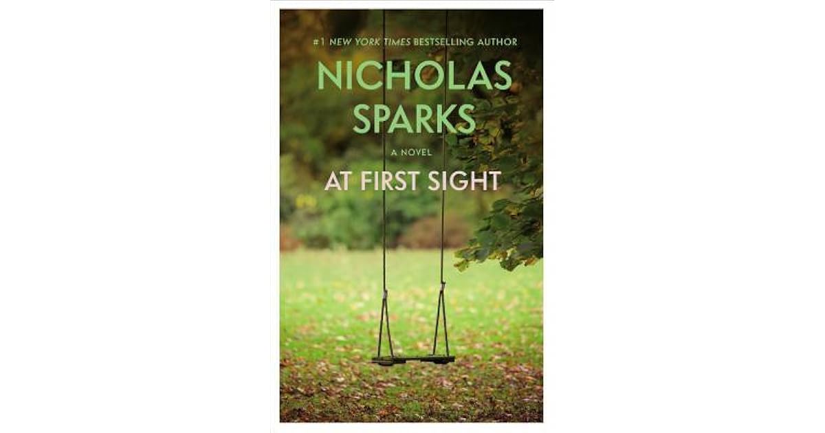At First Sight by Nicholas Sparks