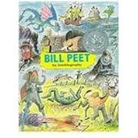 Bill Peet: An Autobiography by Bill Peet