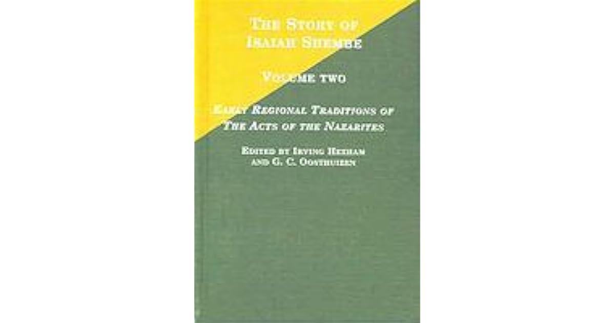 The Story of Isaiah Shembe, Volume Two: Early Regional Traditions of ...