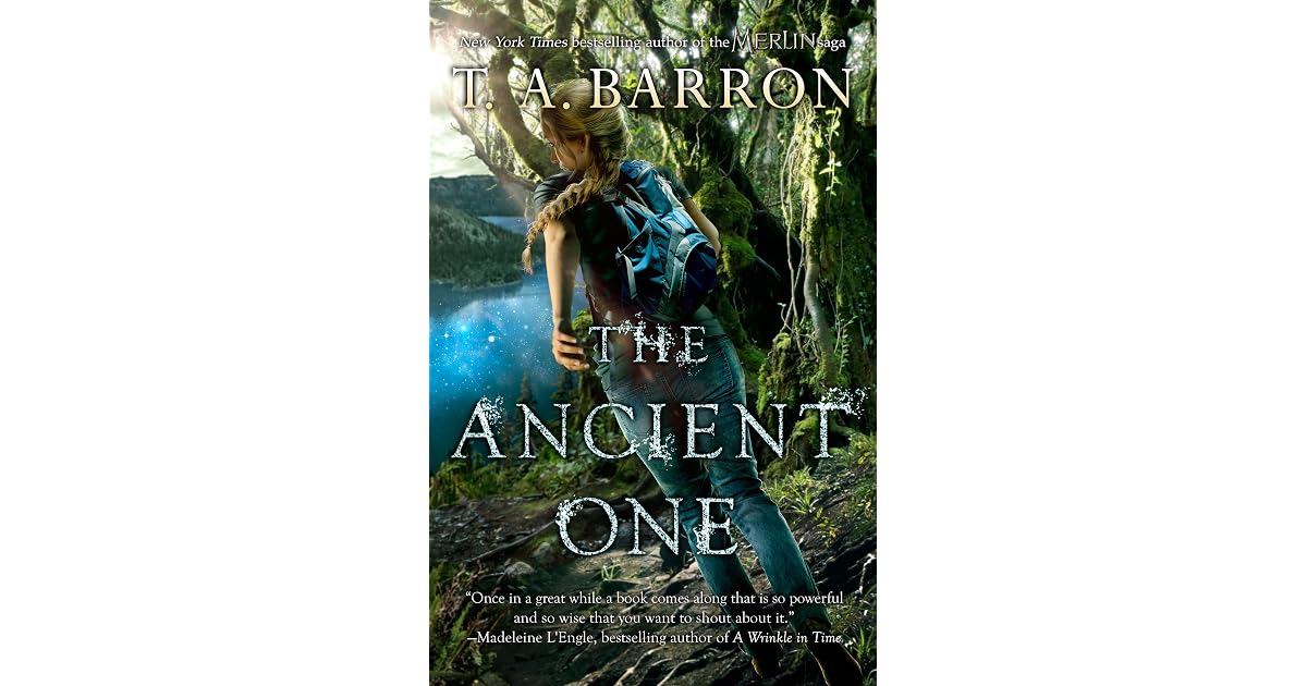 The Ancient One (The Adventures of Kate, #2) by T.A. Barron
