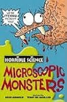 Microscopic Monsters by Nick Arnold