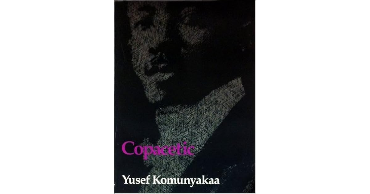 Copacetic by Yusef Komunyakaa