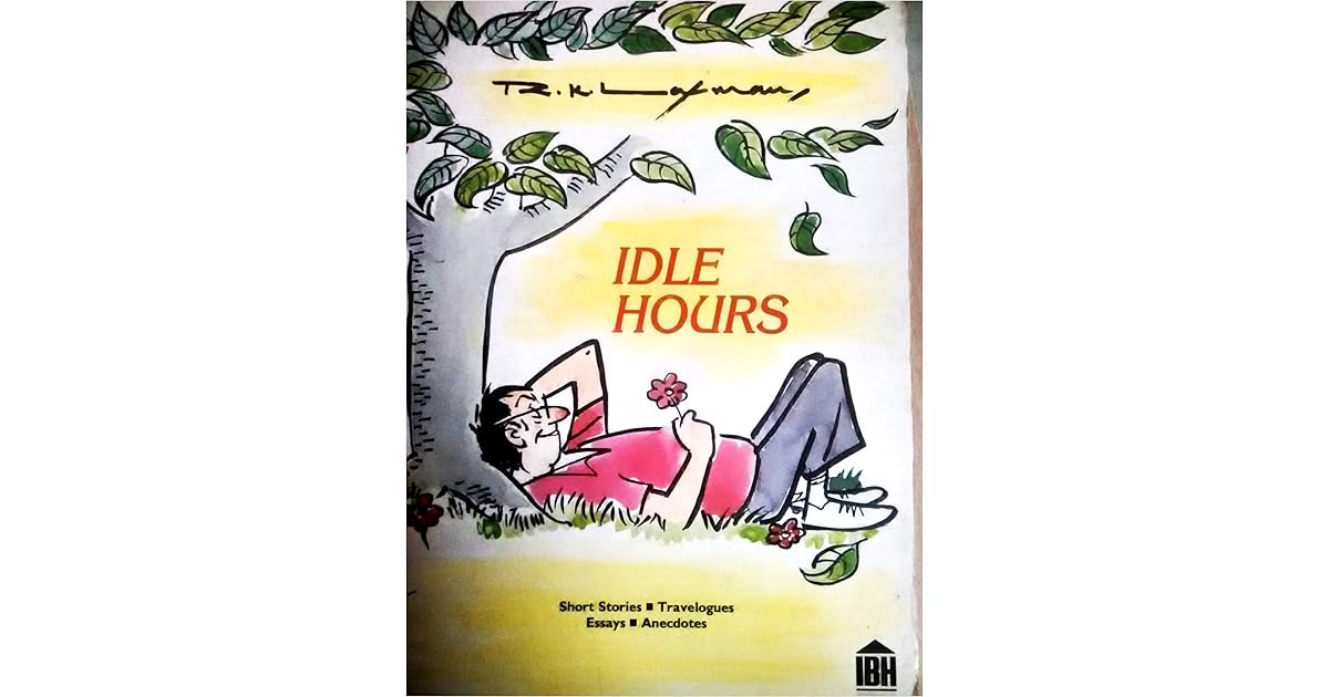 Idle Hours by R.K. Laxman