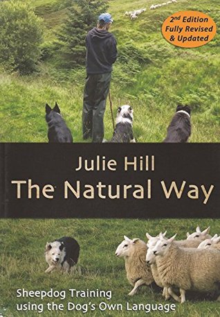 The Natural Way by Julie Hill