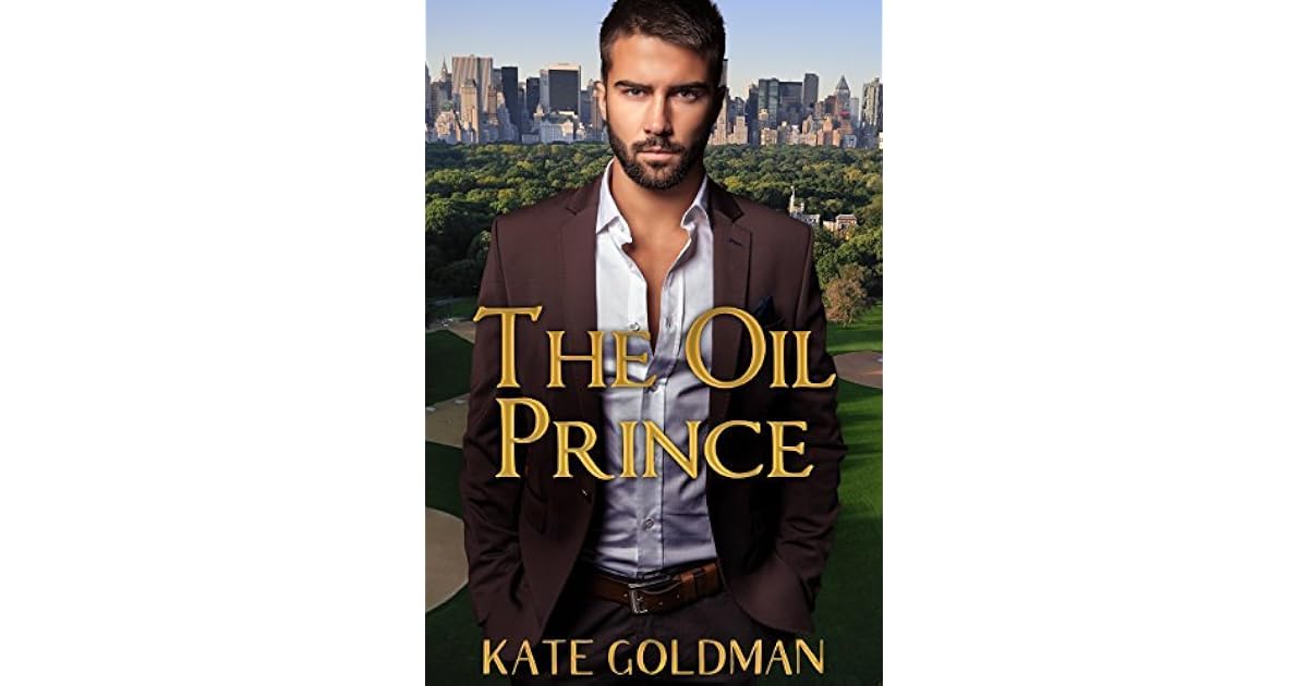 The Oil Prince by Kate Goldman