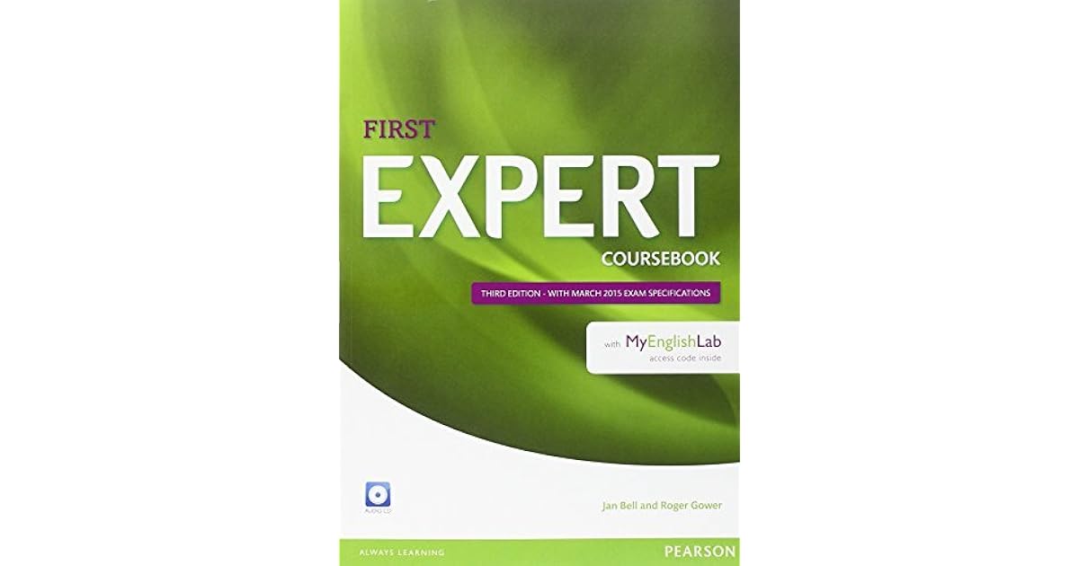 Expert First 3rd Edition Coursebook with Audio CD and MyEnglishLab Pack ...