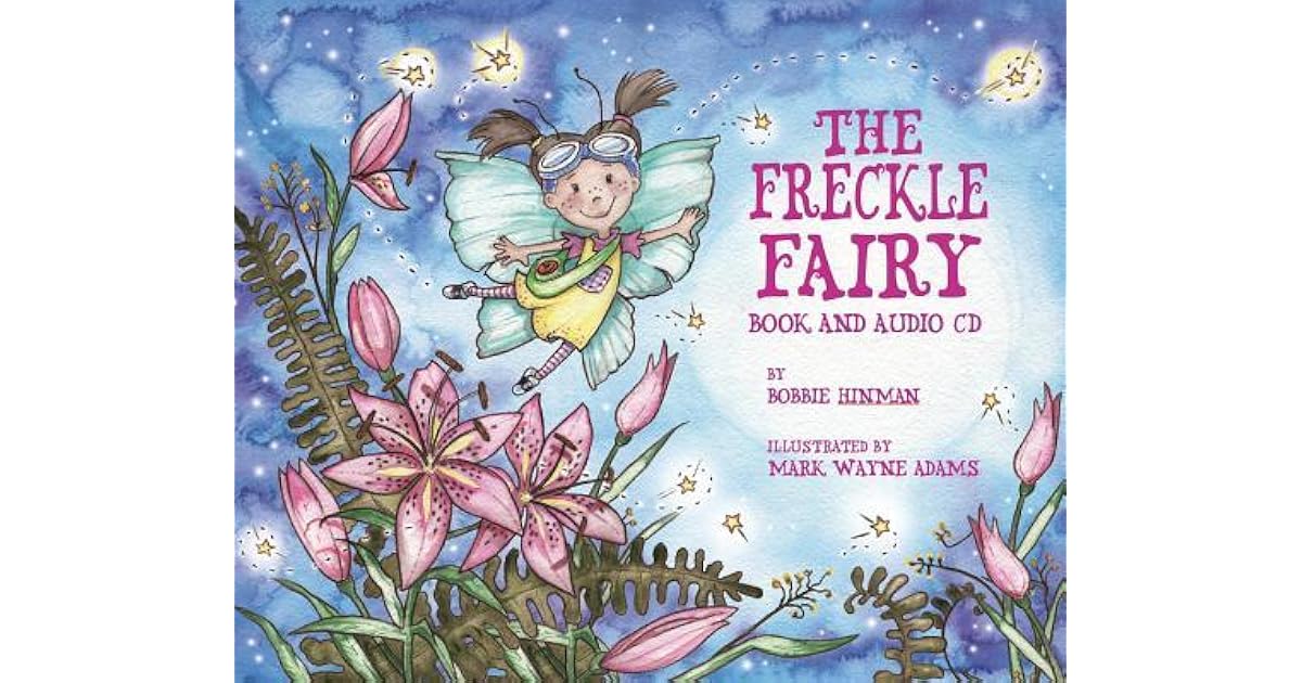 The Freckle Fairy: Book and Audio CD by Bobbie Hinman