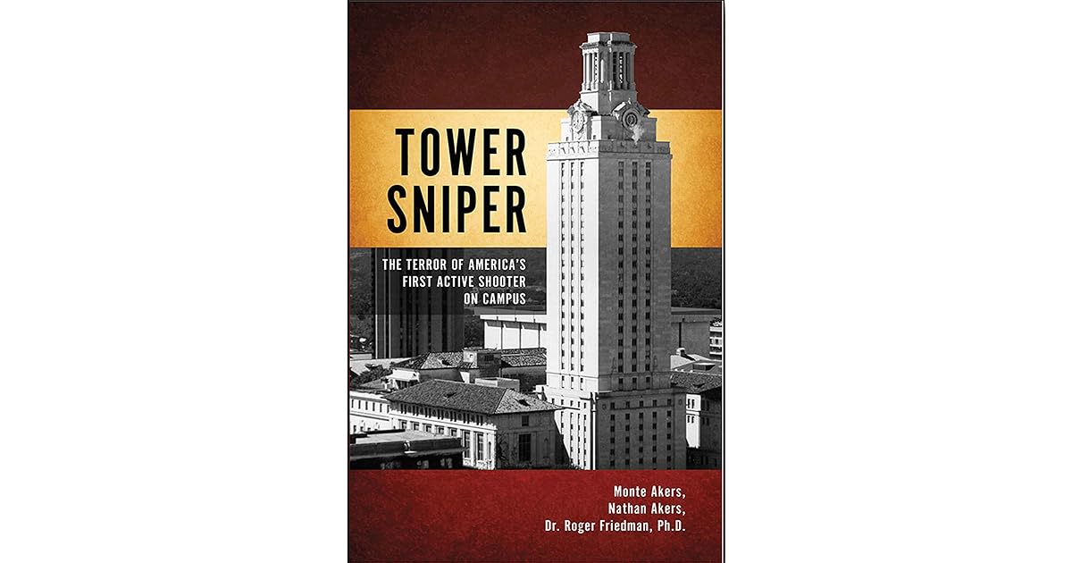 Book giveaway for Tower Sniper: The Terror of America's First Active ...
