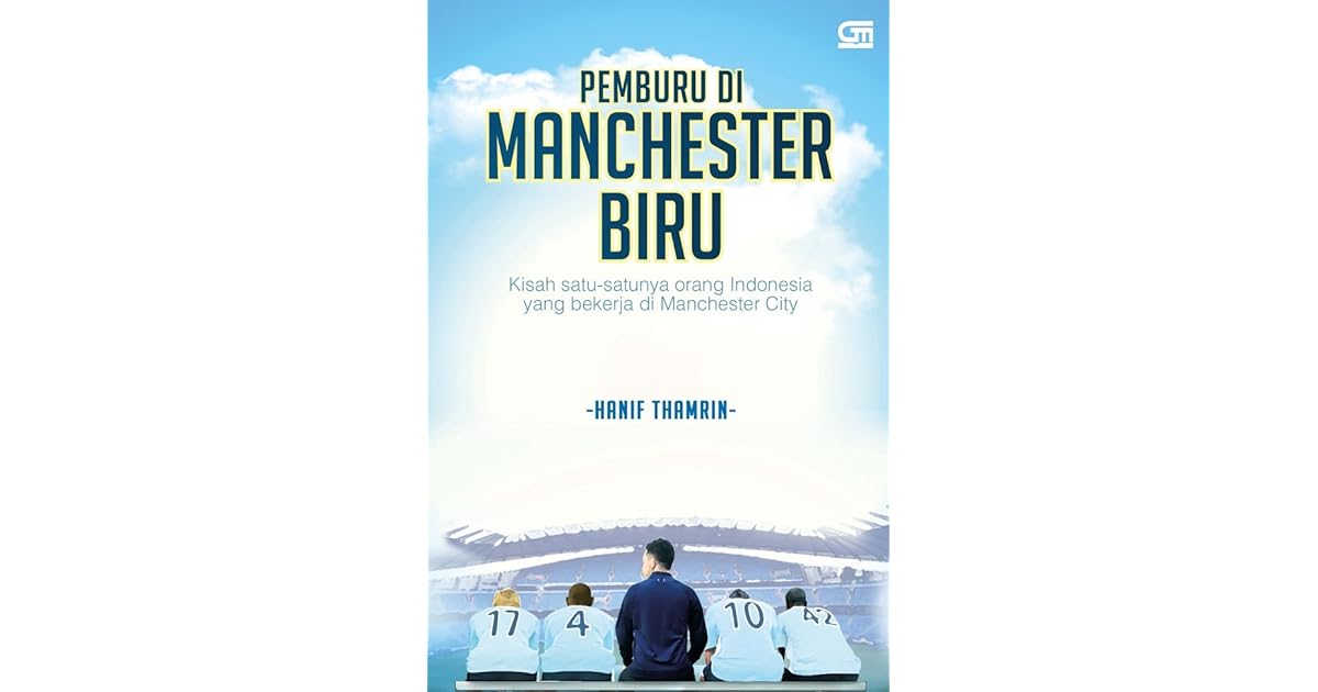 Pemburu di Manchester Biru by Hanif Thamrin