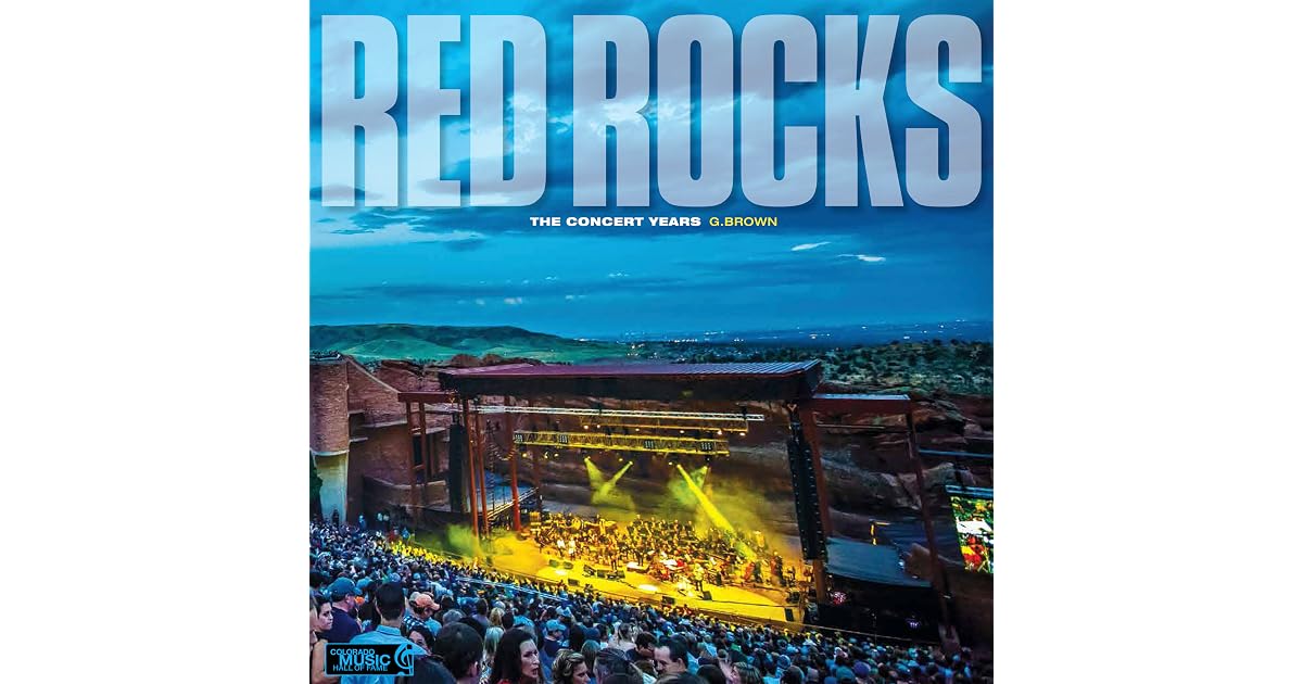 Book giveaway for Red Rocks: The Concert Years by G. Brown Oct 31-Nov ...