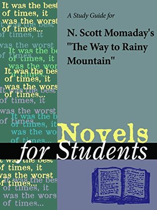 A Study Guide for N. Scott Momaday's "The Way to Rainy Mountain" by ...