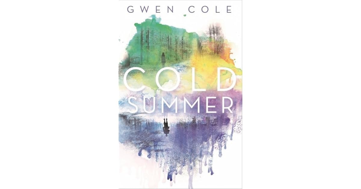 Cold Summer by Gwen Cole