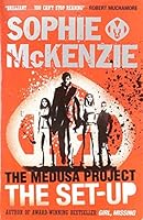 The Set Up (Medusa Project, #1) by Sophie McKenzie
