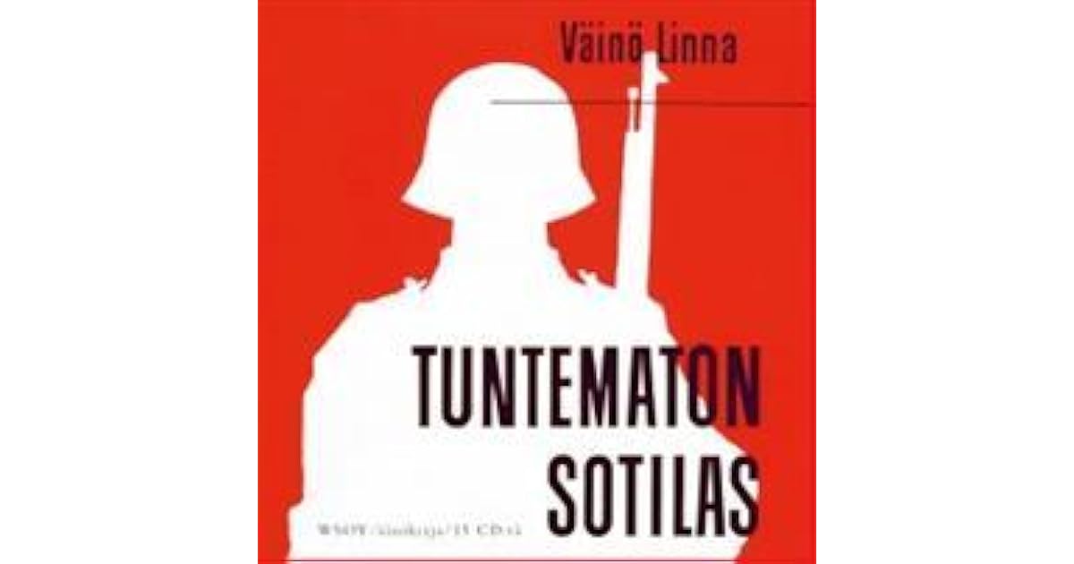 Tuntematon sotilas by Väinö Linna