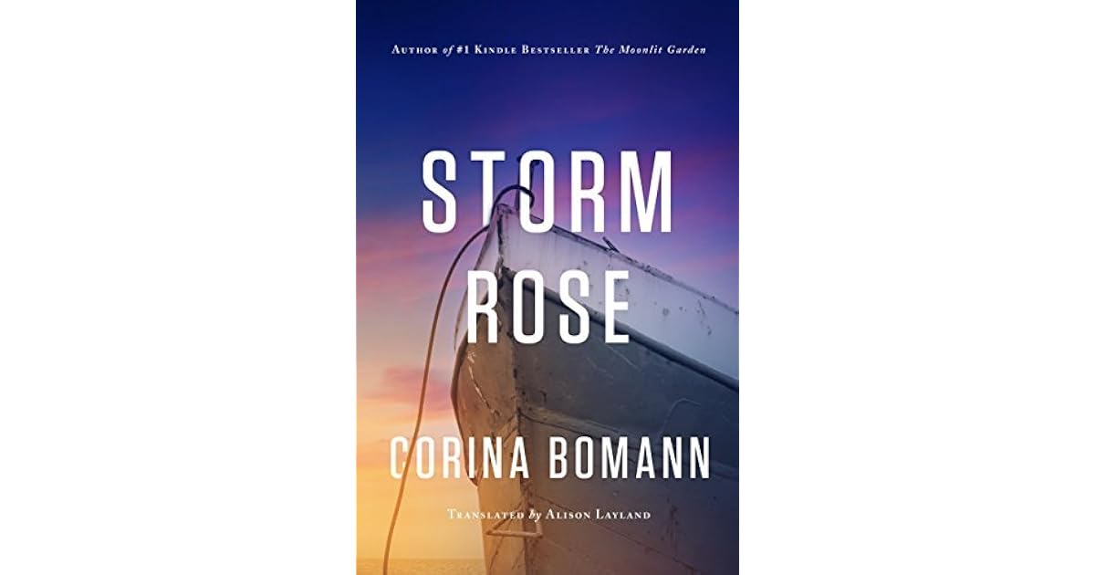 Storm Rose by Corina Bomann