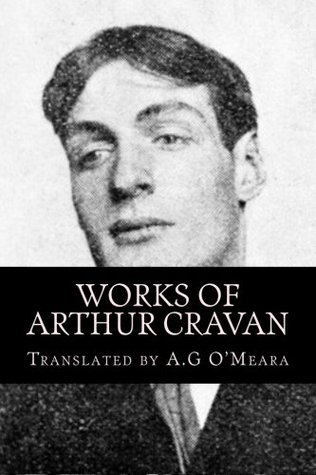 Works of Arthur Cravan by Arthur Cravan