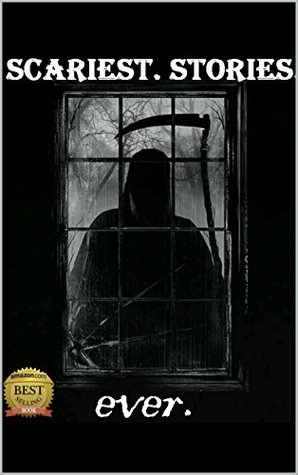 Scariest Stories Ever by Chilling Tales For Dark Nights