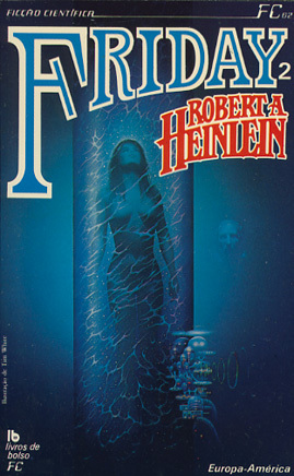 Friday 2 by Robert A. Heinlein