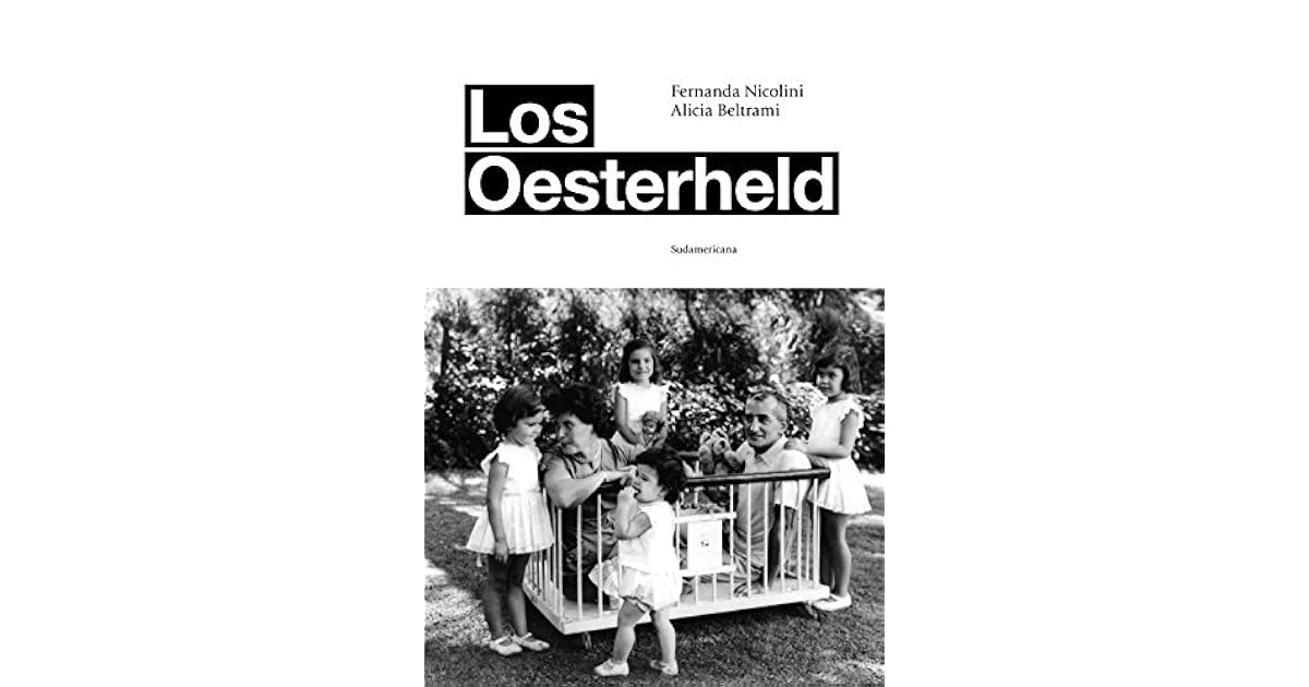 Los Oesterheld by Fernanda Nicolini