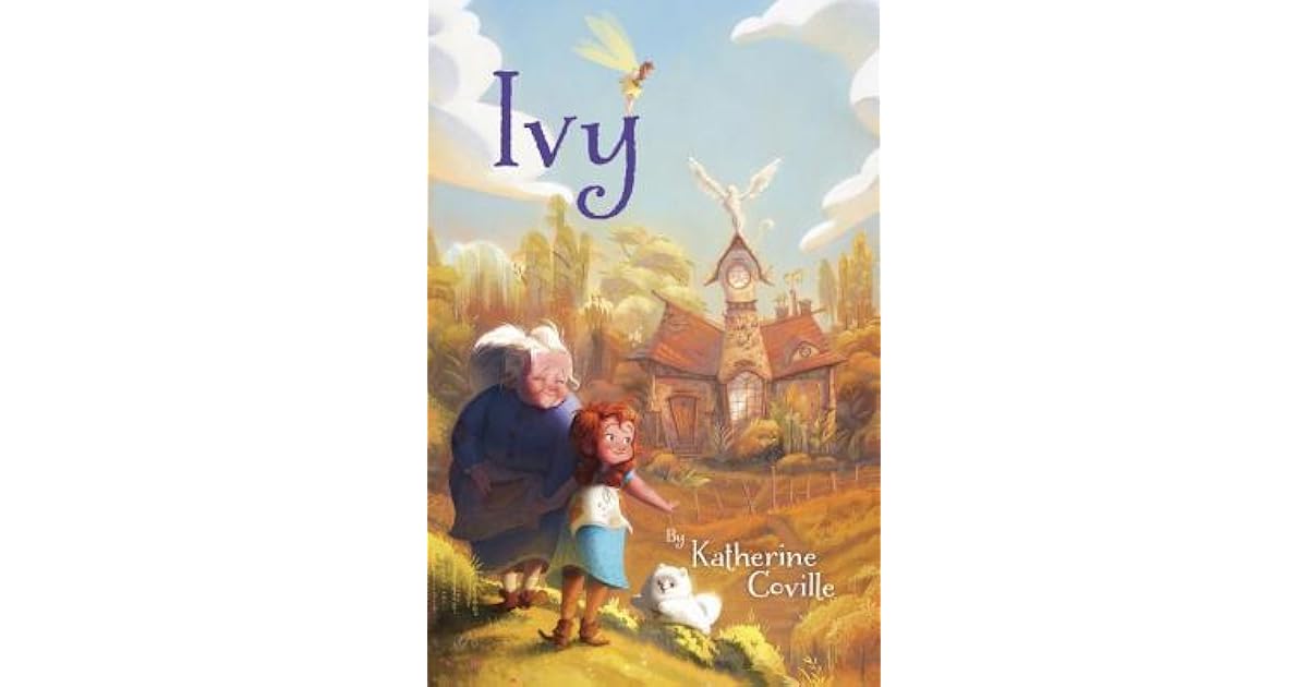 Ivy (Ivy, #1) by Katherine Coville