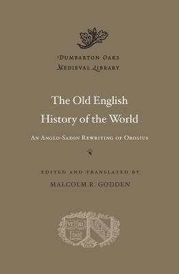 PDF (DOWNLOAD) The Old English History of the World: An Anglo-Saxon ...