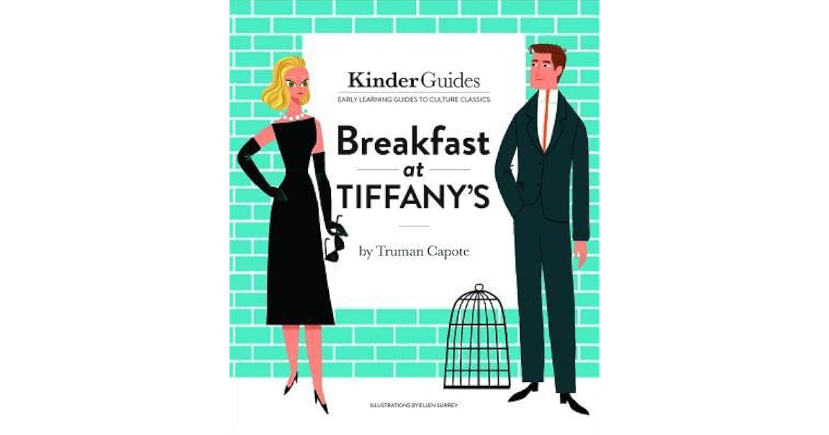 Breakfast at Tiffany's, by Truman Capote: A Kinderguides Illustrated ...