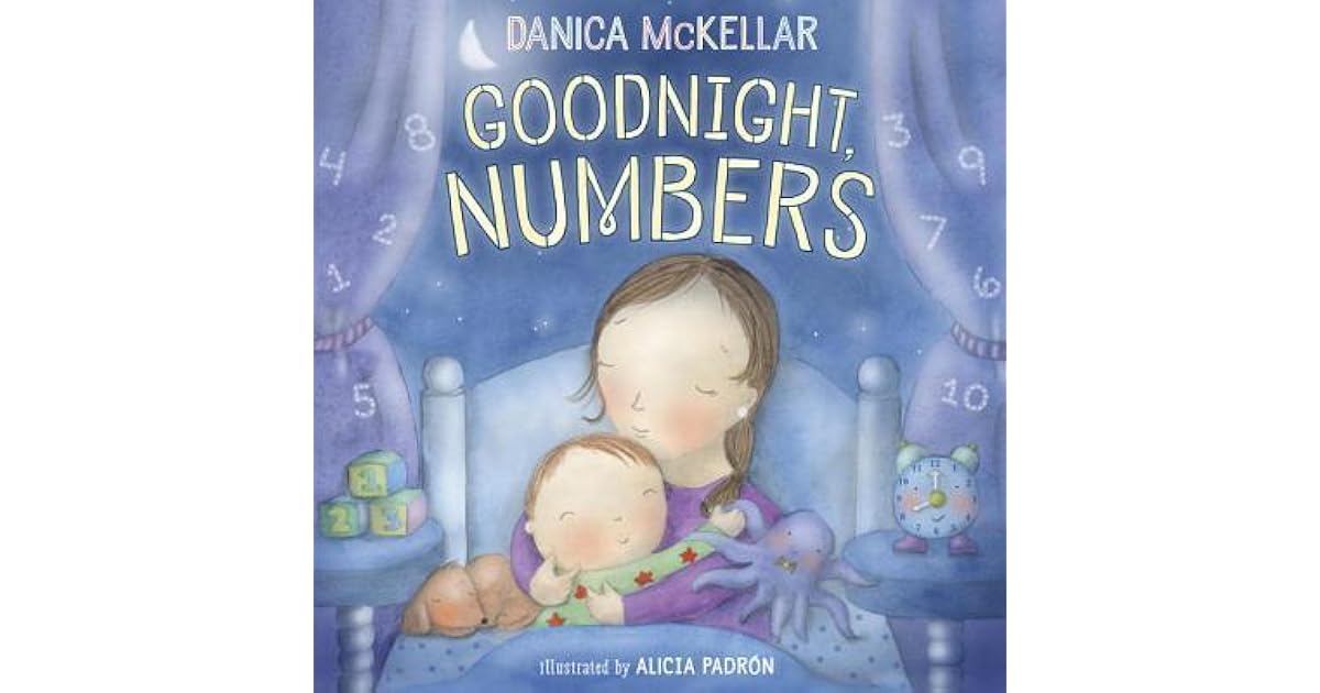 Goodnight, Numbers by Danica McKellar