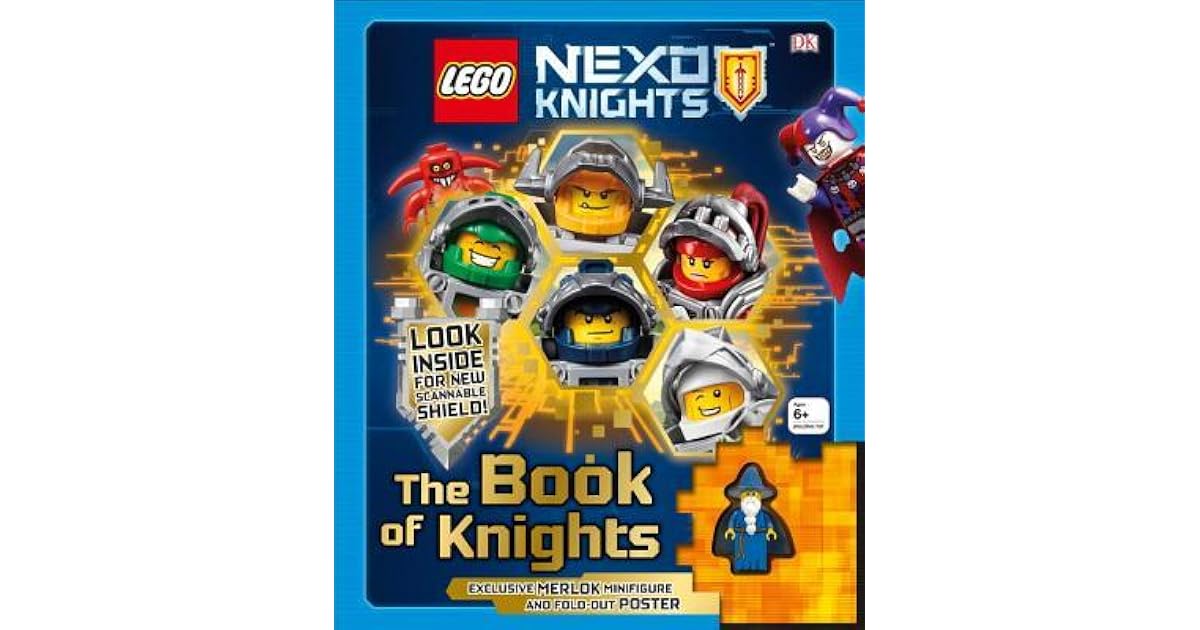 LEGO NEXO KNIGHTS: The Book of Knights by D.K. Publishing
