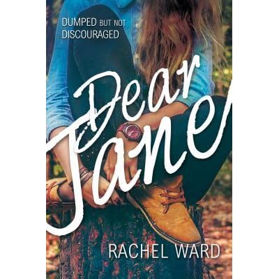 Dear Jane by Rachel Ward — Reviews, Discussion, Bookclubs, Lists